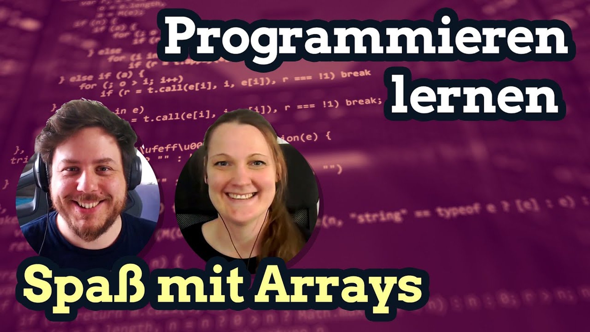 Noch mehr Spaß mit Arrays | Programmieren lernen mit Doom und Martina #4 • Rocket Beans TV