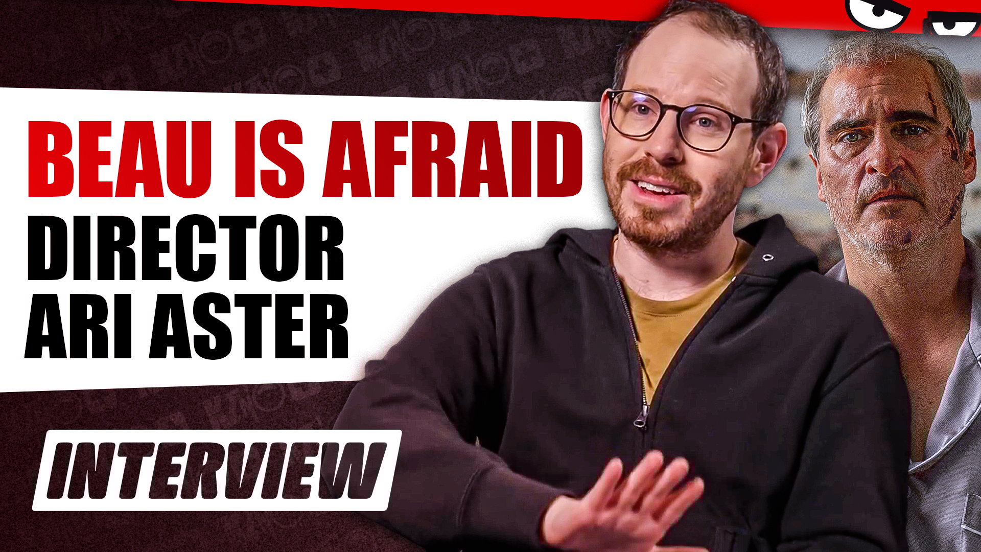 Darum hat ARI ASTER das Drehbuch von BEAU IS AFRAID für JOAQUIN PHEONIX überarbeitet! • Rocket ...