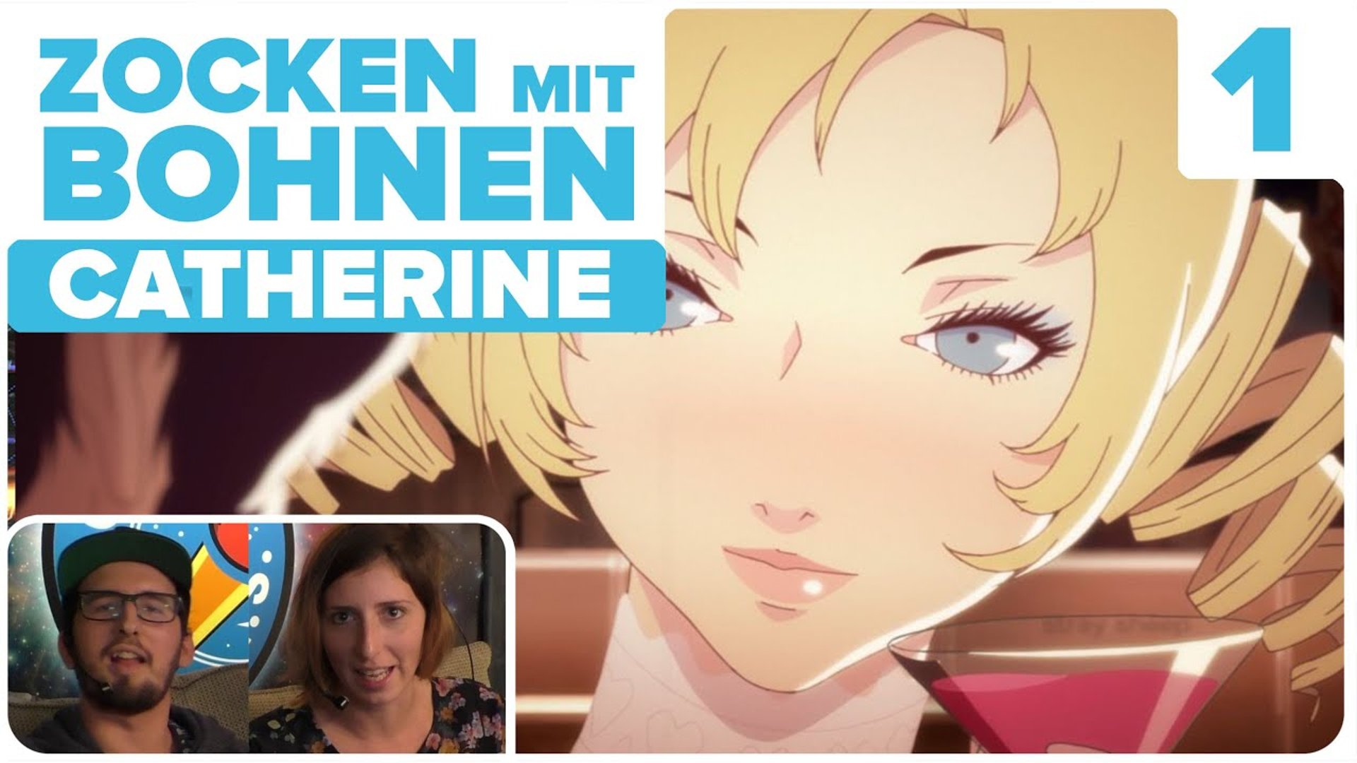 [1] Catherine mit Tim und Sofia | Zocken mit Bohnen | 20.10.2015 • Rocket Beans TV